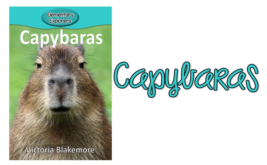 Capybaras – Elementary Explorers